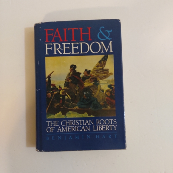 here's life Publishing | Other | Faith Freedom The Christian Roots Of ...